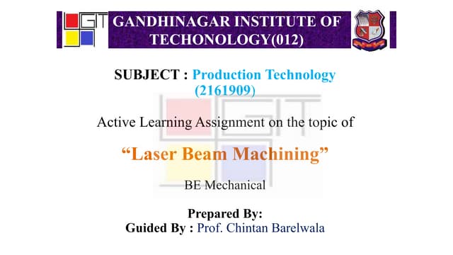 Laser beam machining | PPTX