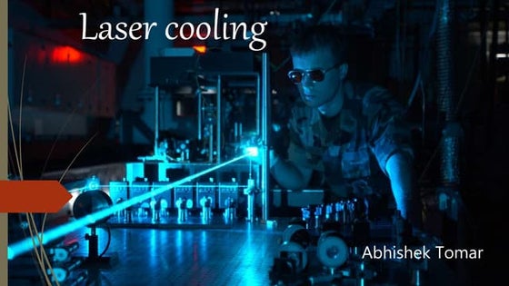 Cooling using lasers | PPTX