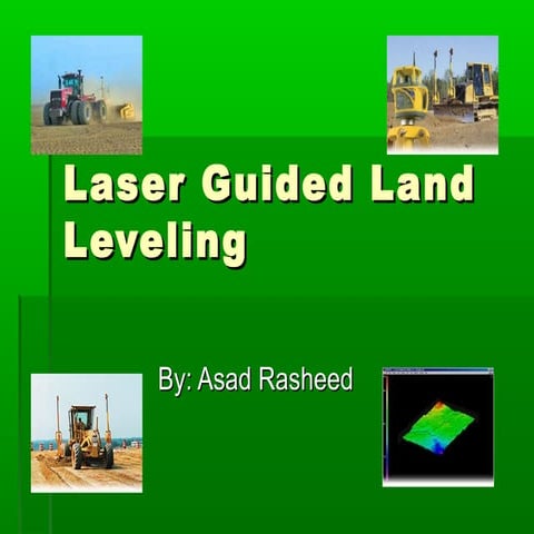 Laser guided land leveling | PPT
