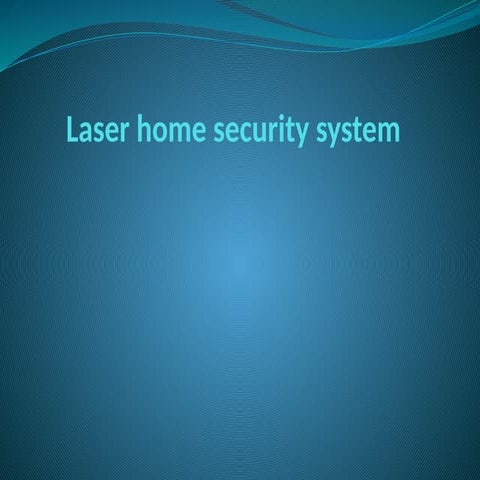 Laser security system | PPTX