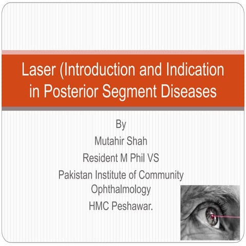 BASICS OF PAN RETINAL, SECTOR AND FOCAL RETINAL LASER PHOTOCOAGULATION.pptx