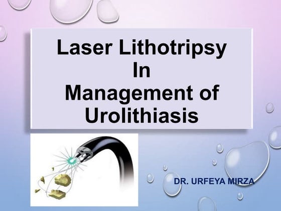 Lithotripsy | PPT | Surgery | Medical Health