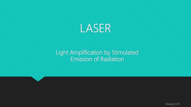 LASER - Presentation on Laser in Electrotherapy | PPTX