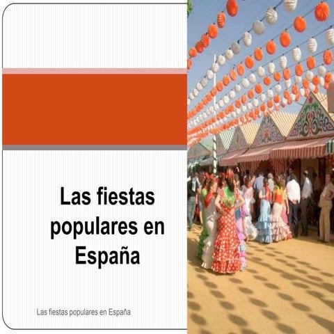 Las fiestas populares en españa | PPTX
