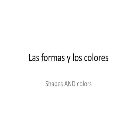 Las formas y los colores | PPTX