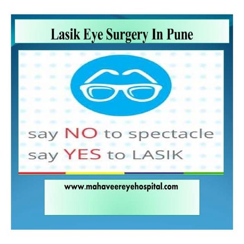 Pros & Cons of Lasik eye surgery in Delhi.pdf