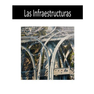 LAS INFRAESTRUCTURAS | PPT