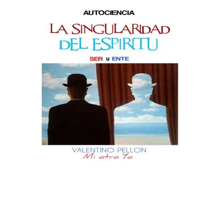La singularidad del espiritu. El Ser y el Ente | PDF