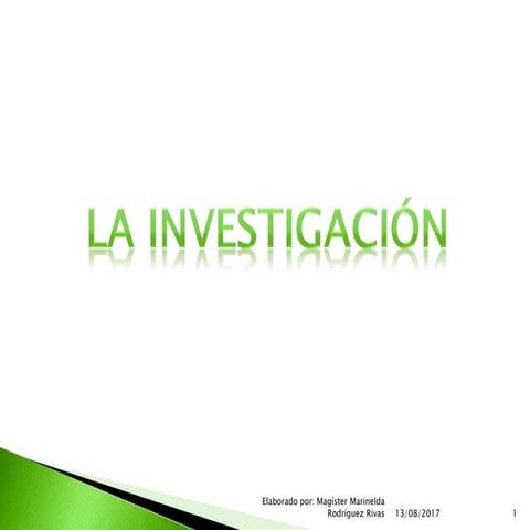 Las investigaciones udelas | PPTX