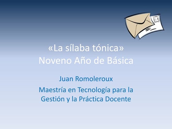 Silabas tonica y atona | PPT