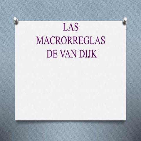 Las macrorreglas | PPTX