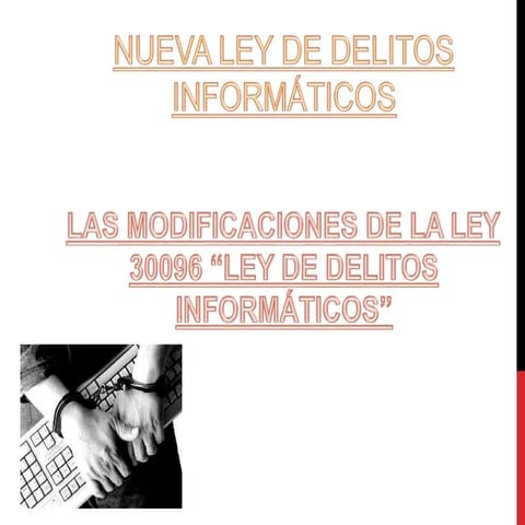 Las modificaciones de la ley 30096 | PPTX