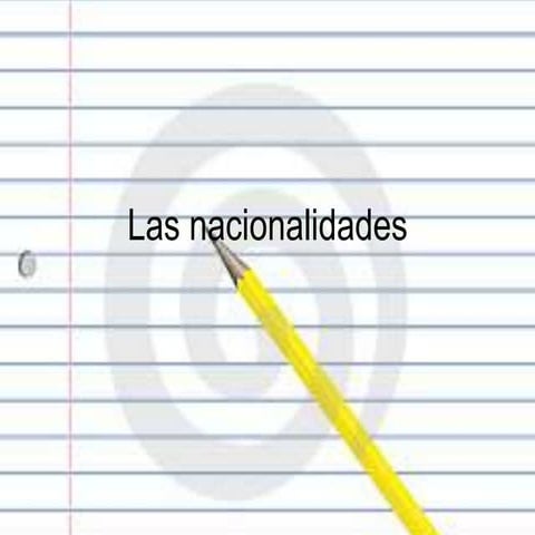 Las nacionalidades | PPTX