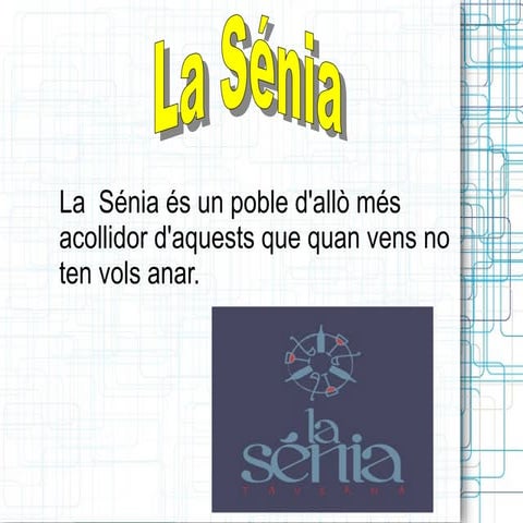 La sénia | PPT