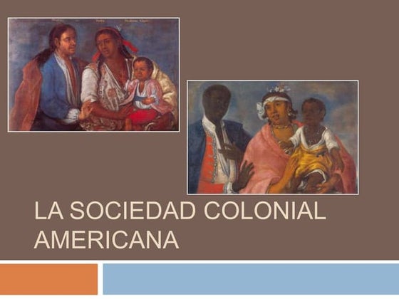La época Colonial | PPT