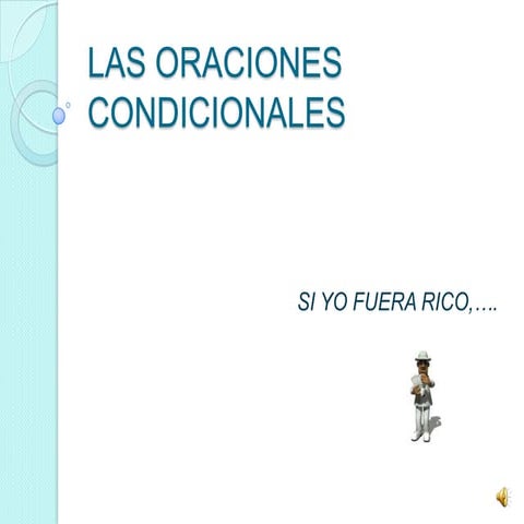 Las oraciones condicionales | PPTX
