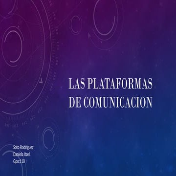 Plataformas de comunicacion.pptxisaacjimenez | PPTX