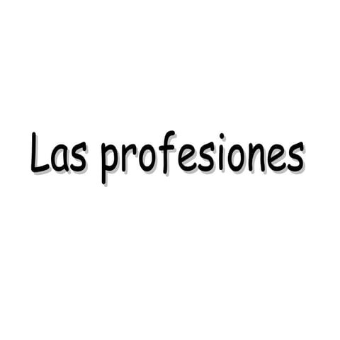 Las Profesiones | PPT