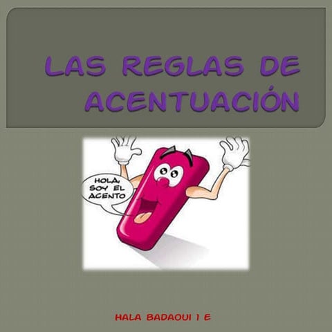 Las reglas de_acentuacion | PPTX