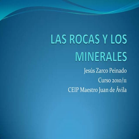 Las rocas y los minerales | PPTX