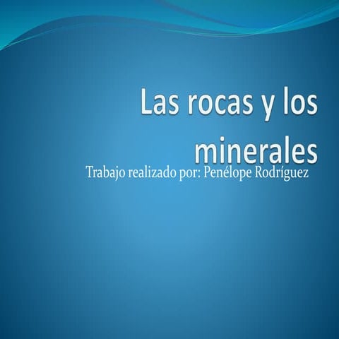 Rocas y minerales | PPTX