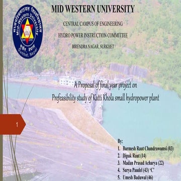 Final year project proposal on feasibility study of small hydro power ...