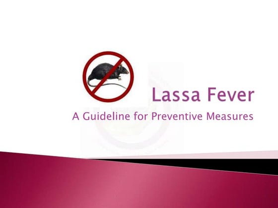 UNDERSTANDING LASSA FEVER | PPT
