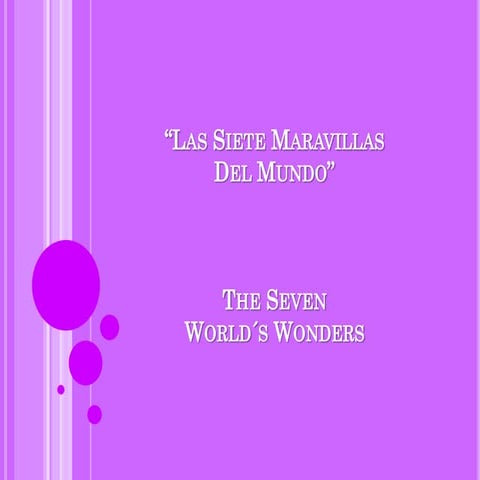 Las Siete Maravillas del Mundo Moderno (The New 7 Wonders) | PPT