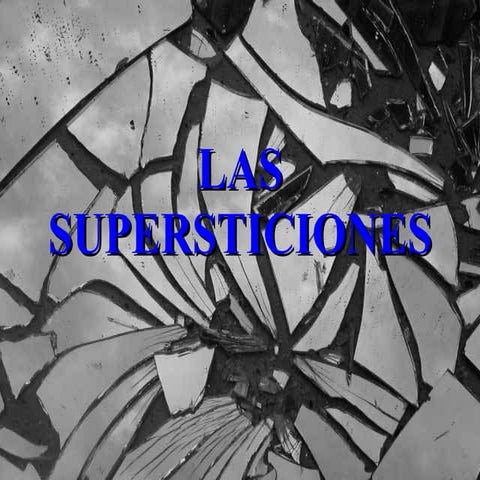 Las superticiones | PPT