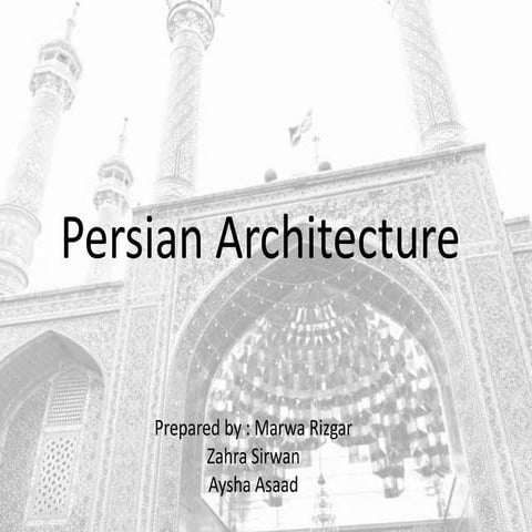 Persian Architecture | PPTX