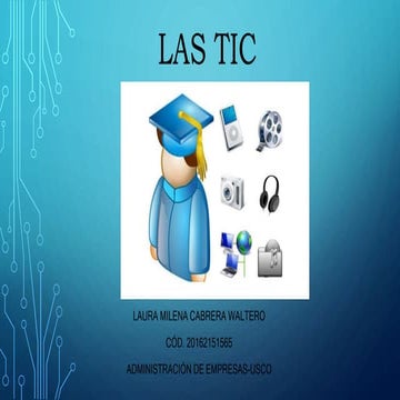 Las tic | PPTX | Telecommunications Industry | Industries