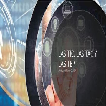 LAS TIC, LAS TAC Y TEC.pptx