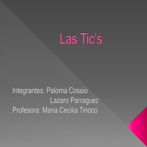 Las tic’s | PPTX | Computing | Technology & Computing
