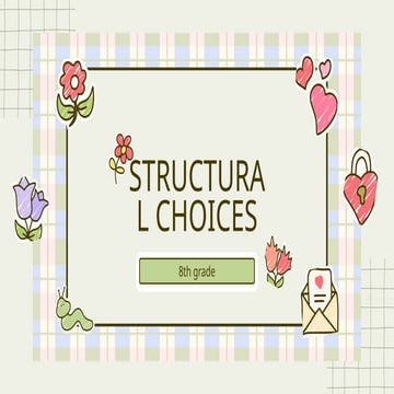 Structural choice cambridge lower secondary english stage 9 | PPTX