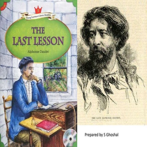 The last lesson by Alphonse Daudet from Flamingo | PPTX