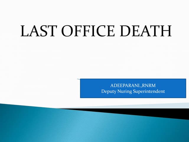 Death & Care of dead body | PPTX