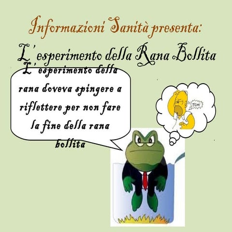 La storia della rana bollita di informazioni sanita | PPT