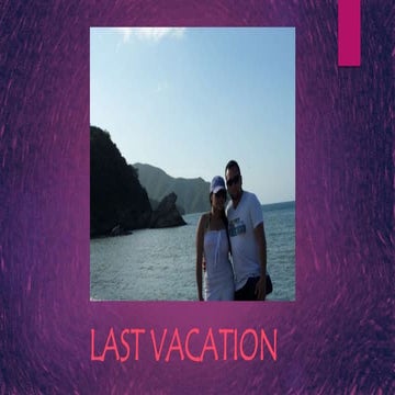 Last vacation (1) | PPTX