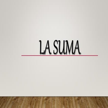 La suma y sus propiedades | PPTX