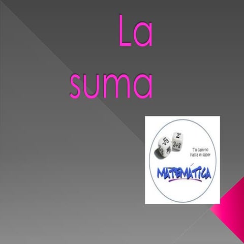 LA SUMA | PPTX