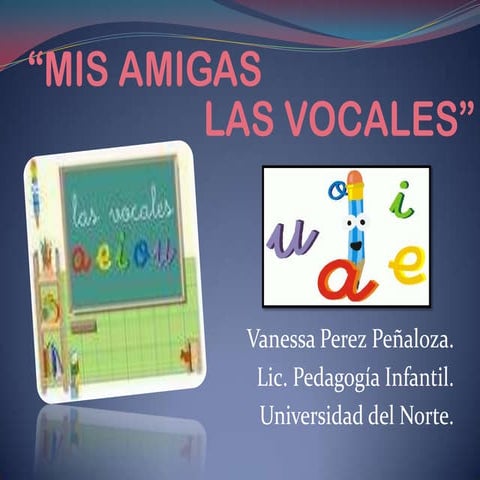 Las vocales | PPTX