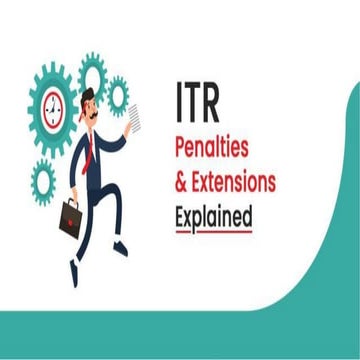 Understanding Late ITR Filing Penalties: Tax Extensions and Financial ...