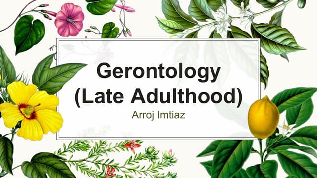 Physical Development in Late Adulthood | PPTX