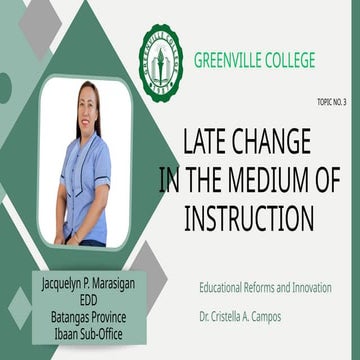Late Change in the Medium of Instruction-Marasigan-Jacquelyn.pptx