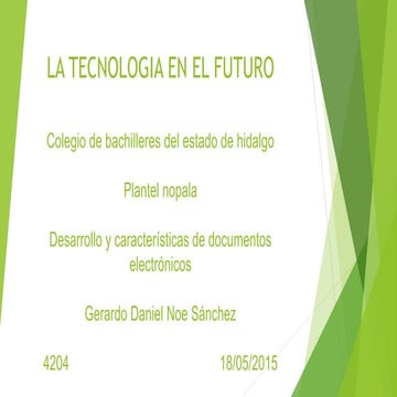 La tecnologia en el futuro | PPTX