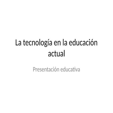 impacto tecnológico en la educación.pptx