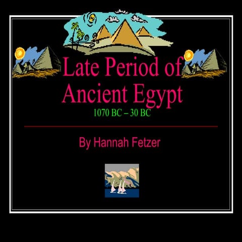 Late period of ancient egypt | PPT