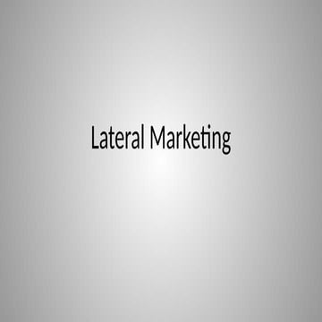 Lateral_Marketing Introduction Traditional vs. Lateral Marketing ...