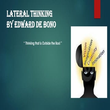 Lateral Thinking Lateral Thinking For Problem Solving: Find The