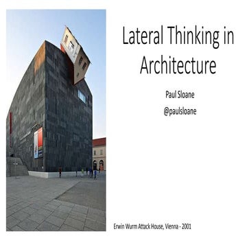 Lateral thinking in architecture | PPTX